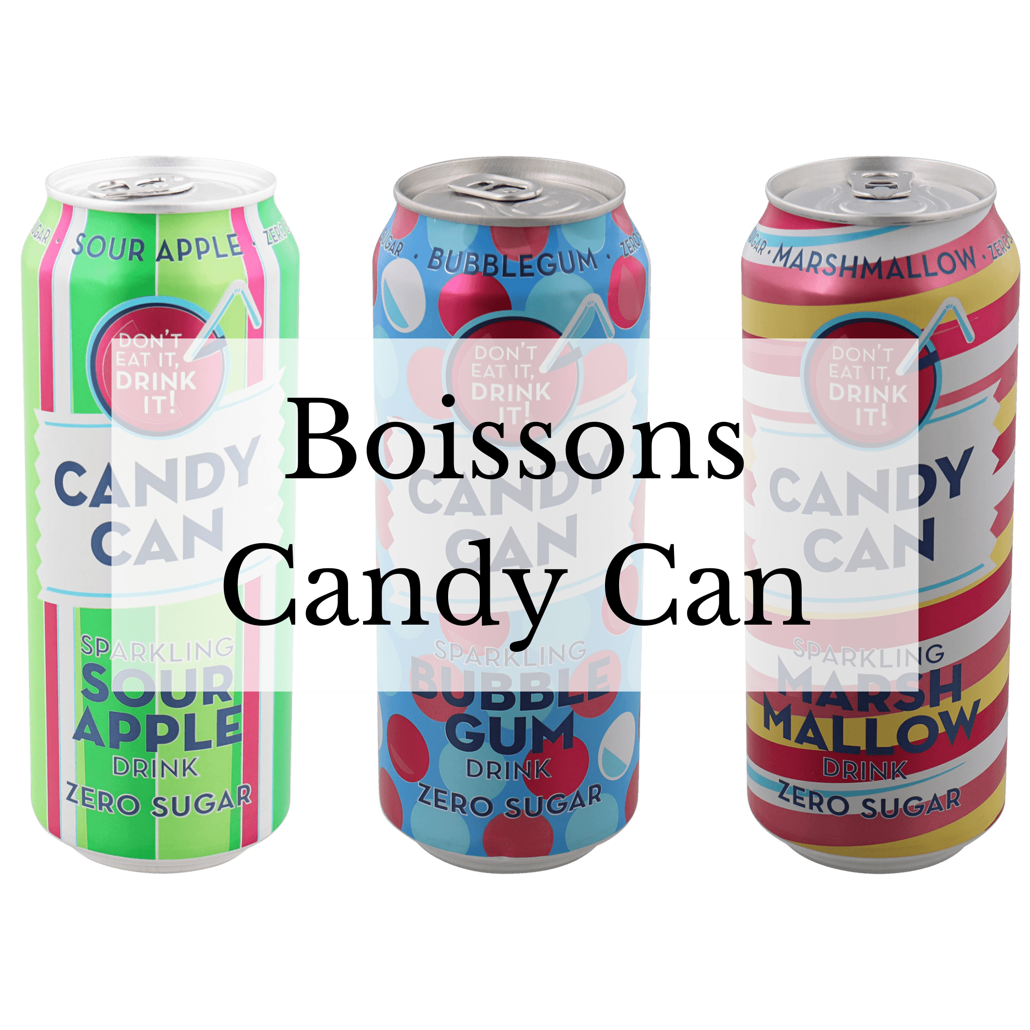 Boissons Candy Can - Palais des Bonbons